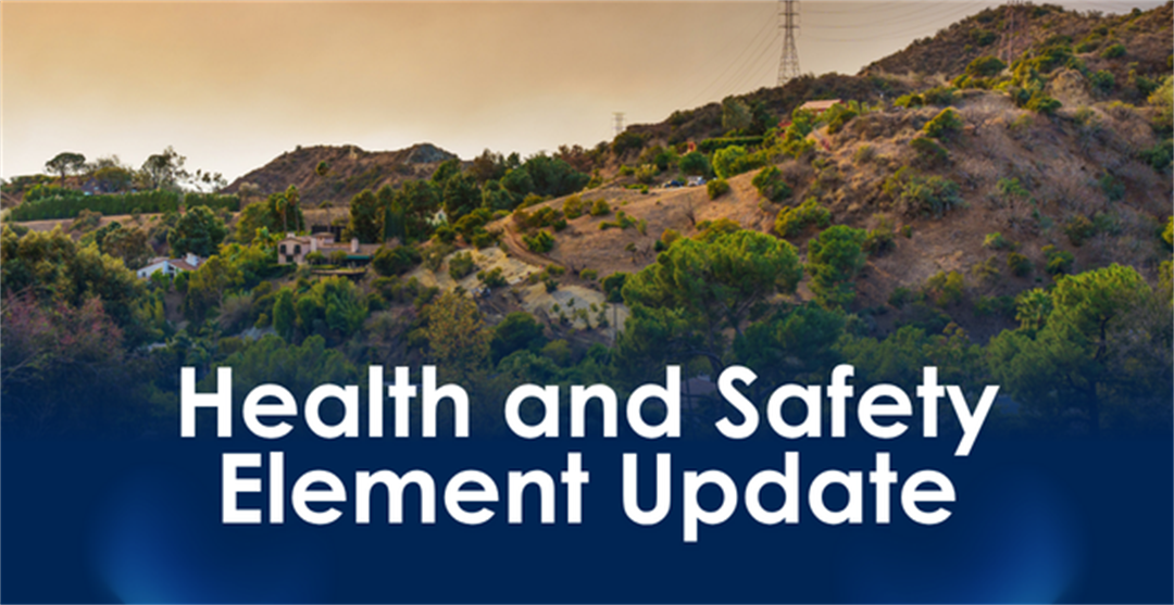 Health and Safety Element Update Cupertino CA